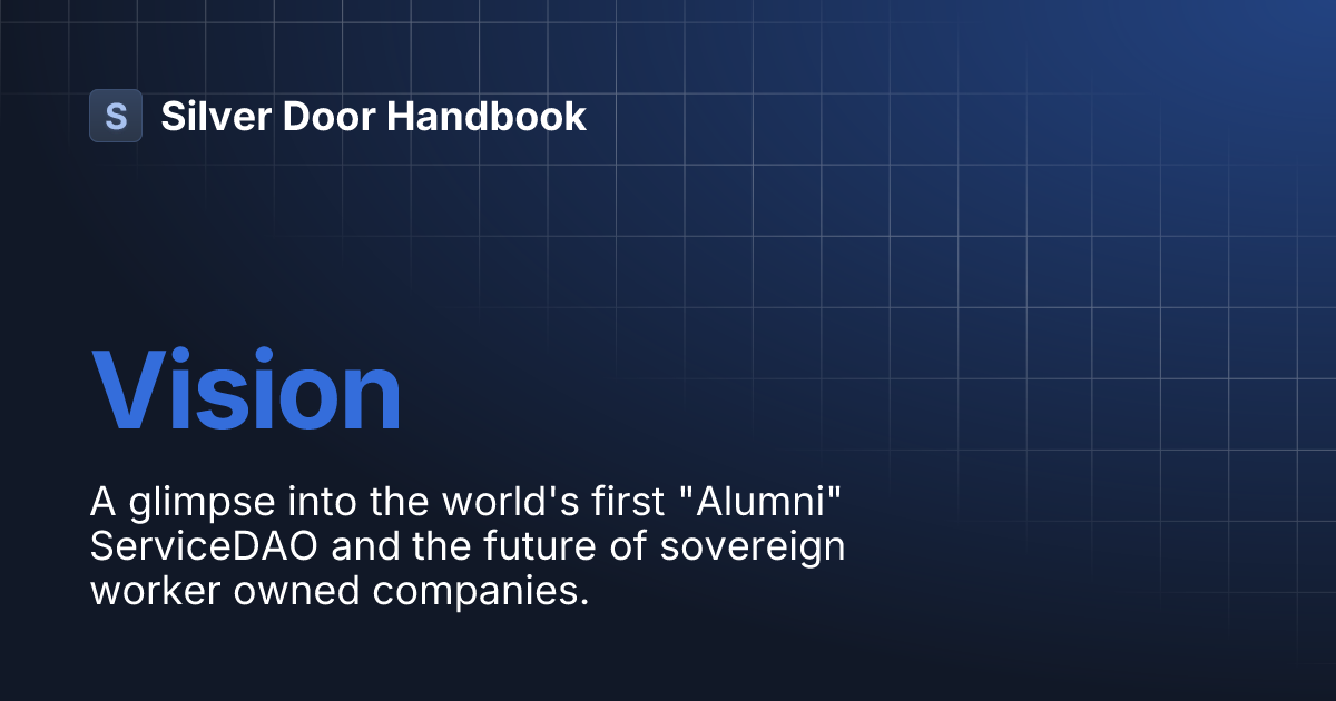 Vision | Silver Door Handbook